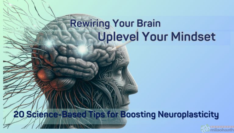 Rewiring Your Brain: 20 Science-Based Tips for Boosting Neuroplasticity ...